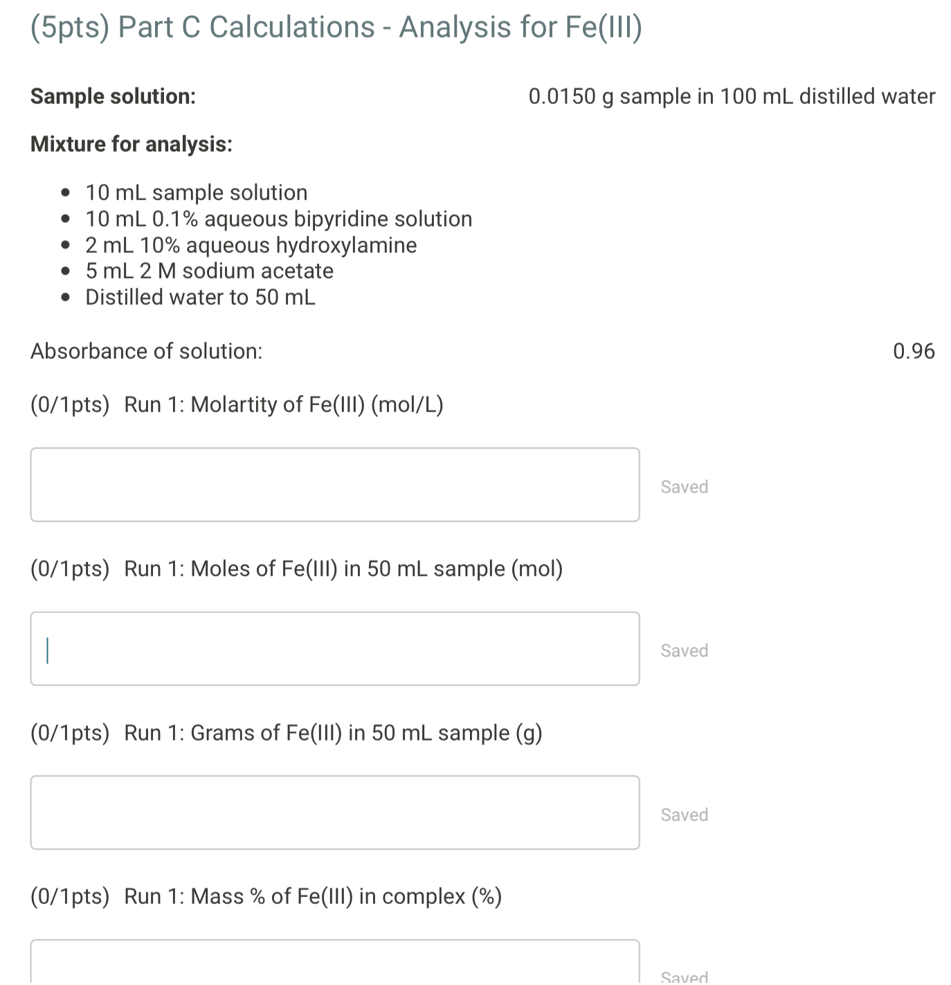 Solved (0/1pts) Run 1: Moles of Fe(III) in 50 mL sample | Chegg.com