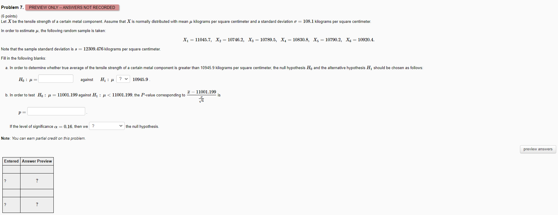 Solved Problem 7. PREVIEW ONLY -- ANSWERS NOT RECORDED (6 | Chegg.com