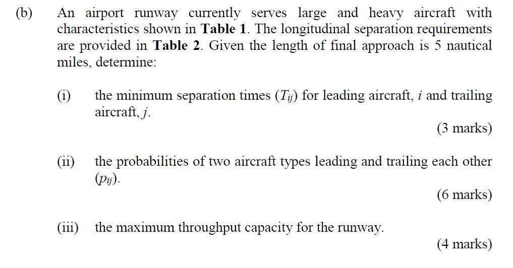 (b) An airport runway currently serves large and | Chegg.com