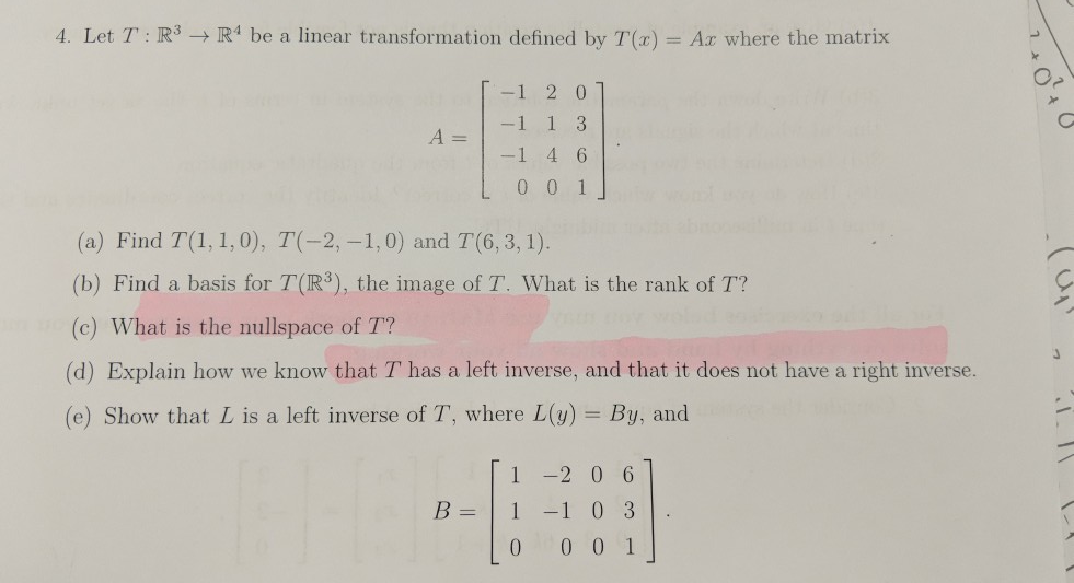 Solved 4. Let T: R3 R4 be a linear transformation defined by | Chegg.com