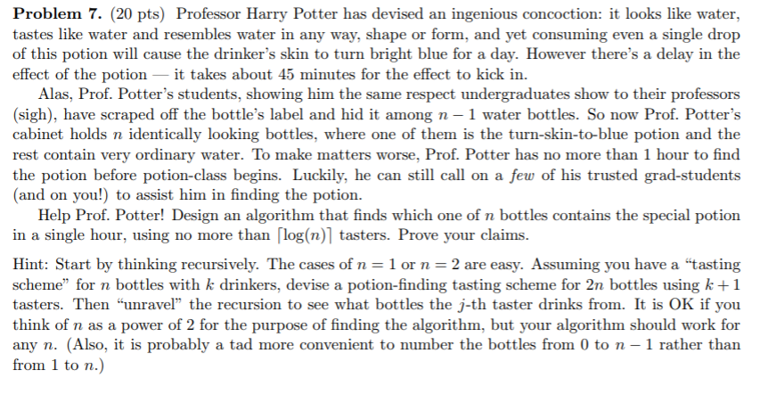 Solved Problem 7. (20 pts) Professor Harry Potter has | Chegg.com