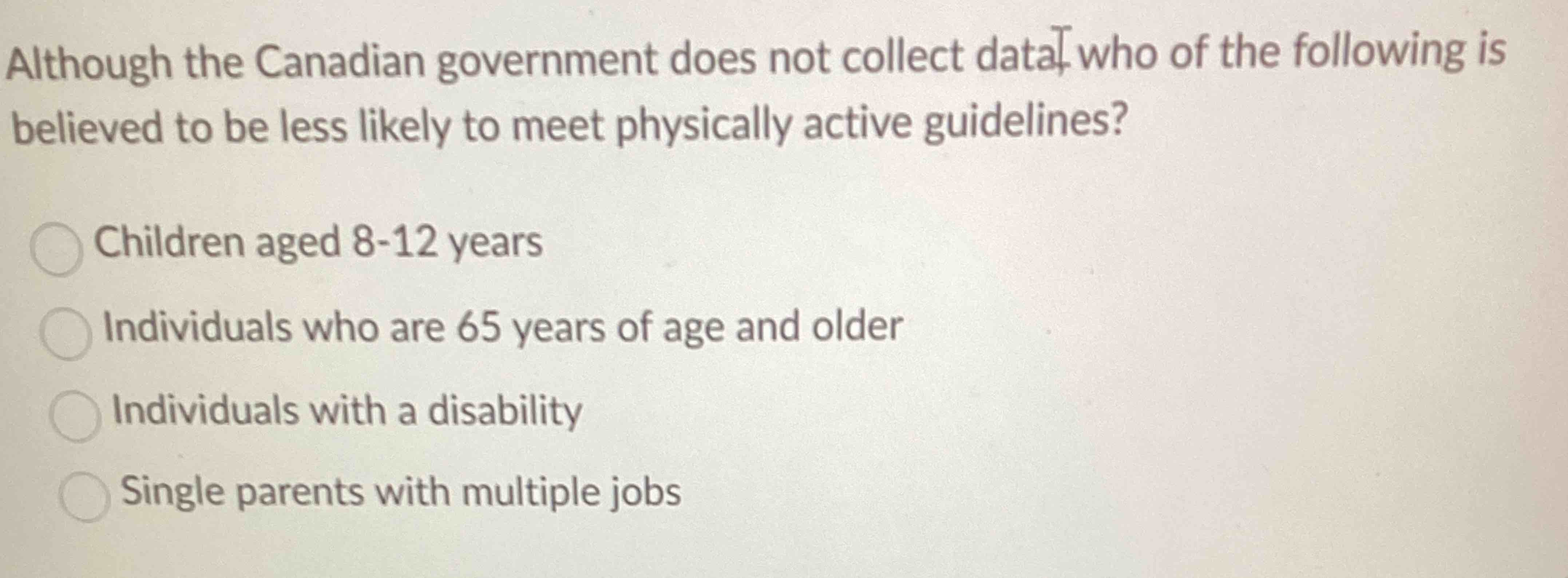 Solved Although the Canadian government does not collect | Chegg.com