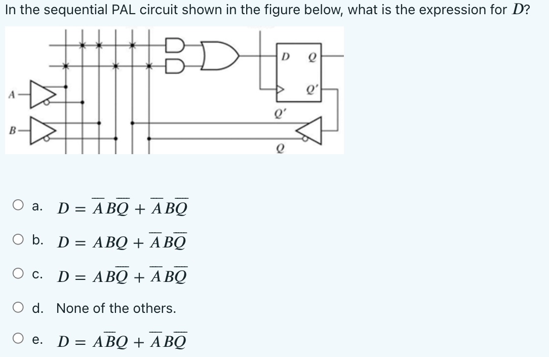 Solved In the sequential PAL circuit shown in the figure | Chegg.com