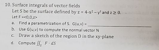 Solved 10. Surface integrals of vector fields Let S be the | Chegg.com
