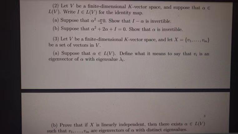 Solved (2) Let V be a finite-dimensional K-vector space, and | Chegg.com