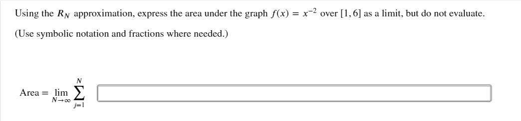 Solved Using the 𝑅𝑁RN approximation, express the area | Chegg.com