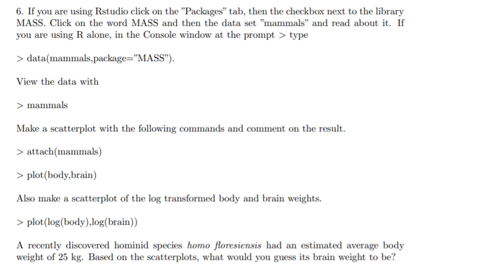 Solved 6. If you are using Rstudio click on the "Packages” | Chegg.com
