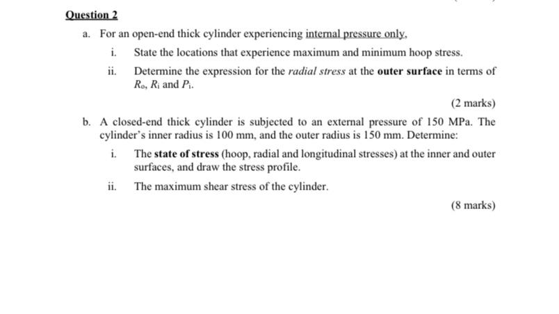 Solved Question 2a. ﻿For an open-end thick cylinder | Chegg.com