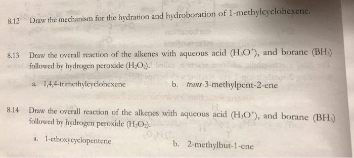 Solved 8.12 Draw the mechanism for the hydration and | Chegg.com