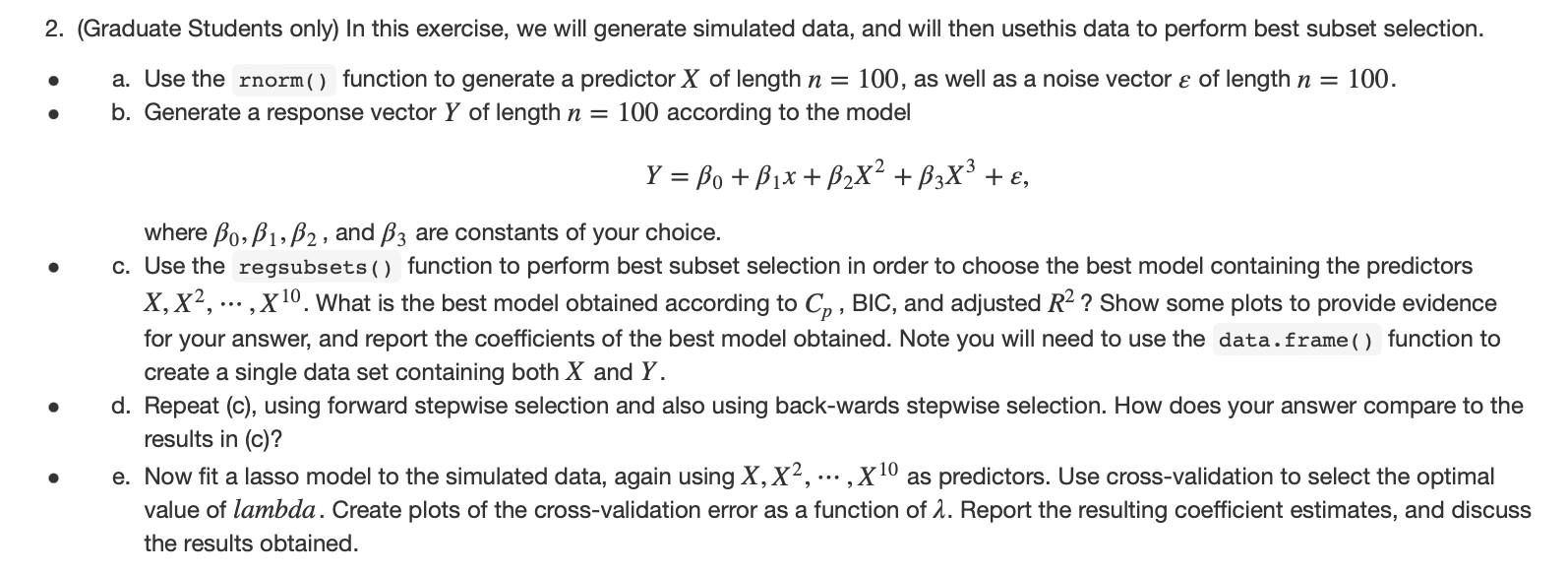 Solved 2. (Graduate Students only) In this exercise, we will | Chegg.com