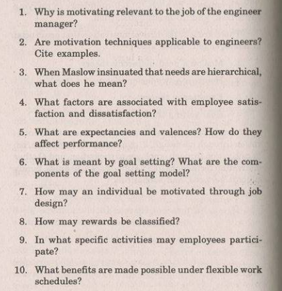 1. Why is motivating relevant to the job of the | Chegg.com