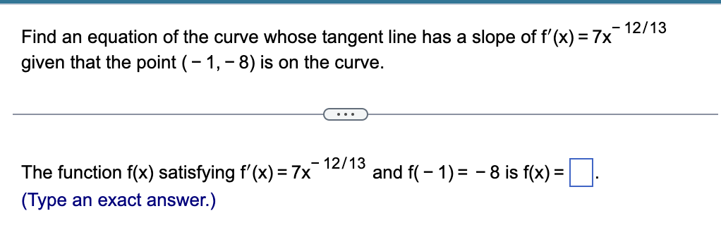Solved Find an equation of the curve whose tangent line has | Chegg.com