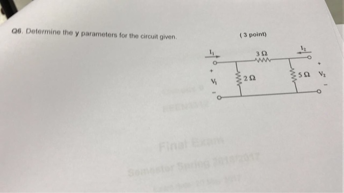 Solved Determine the y parameters for the circuit given. | Chegg.com