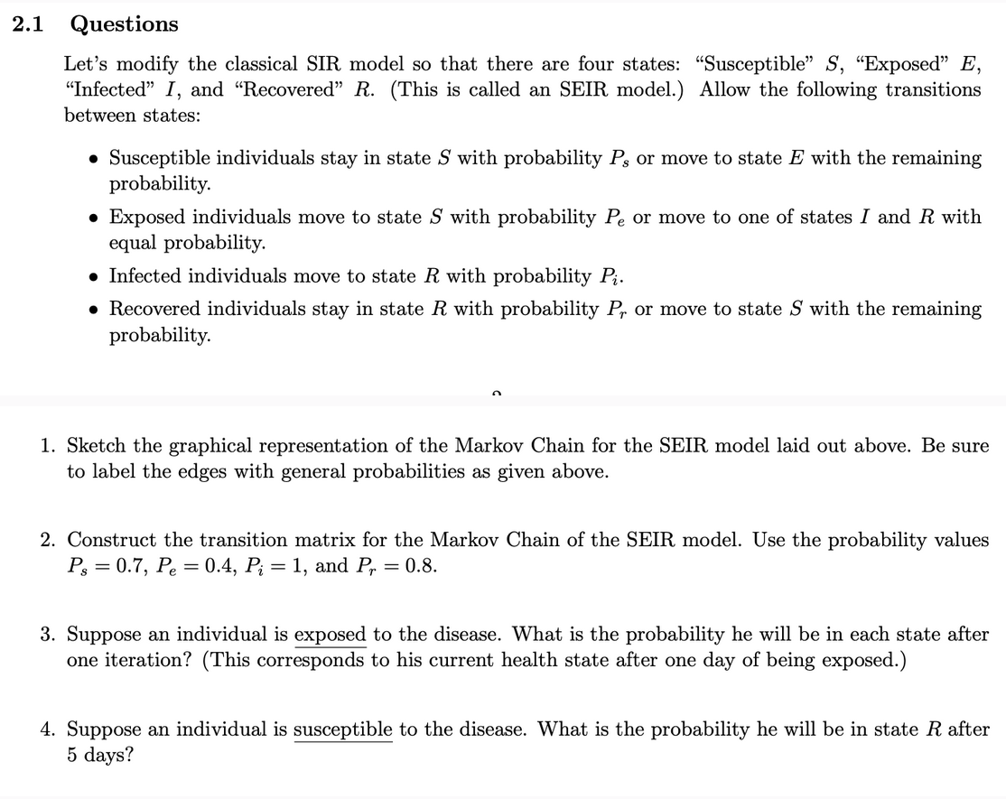 Solved 2 ﻿Modeling Small Population Epidemics with Markov | Chegg.com