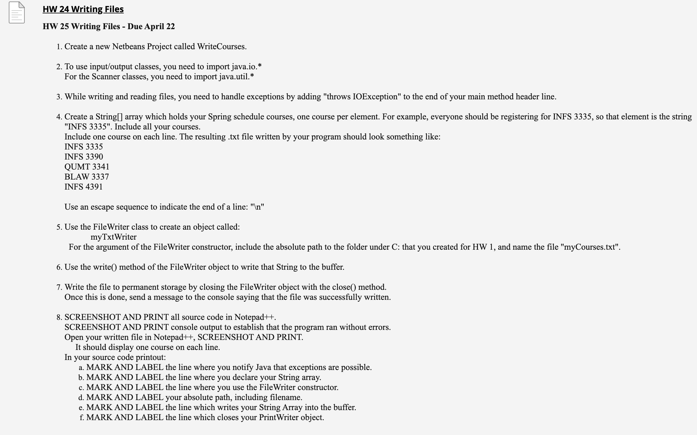 Solved HW 25 Writing Files - Due April 22 1. Create a new | Chegg.com