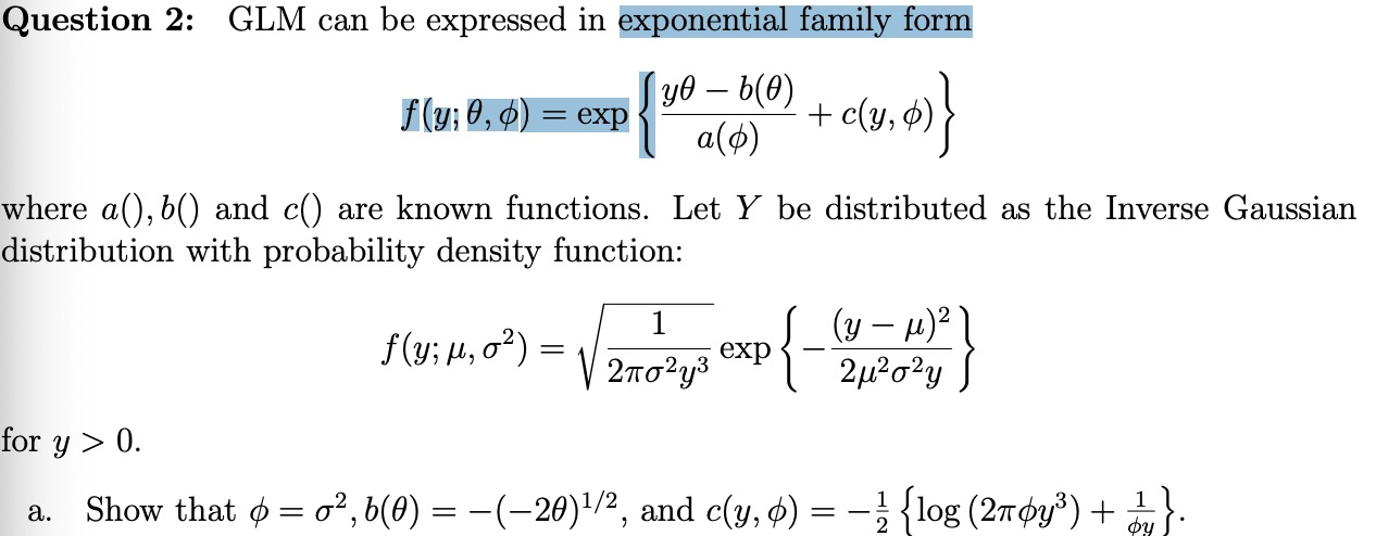 + cl Question 2: GLM can be expressed in exponential | Chegg.com