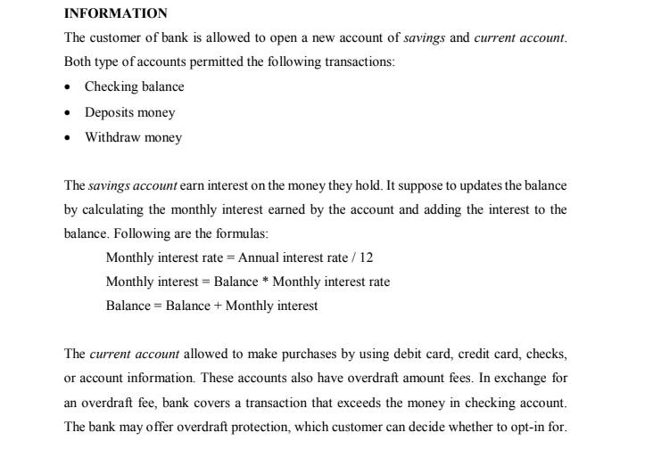 Solved INFORMATION The customer of bank is allowed to open a | Chegg.com