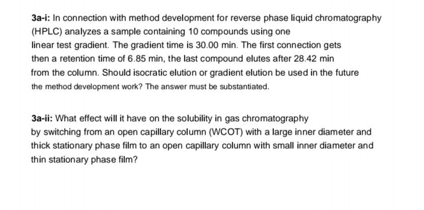 Solved 3a-i: In connection with method development for | Chegg.com