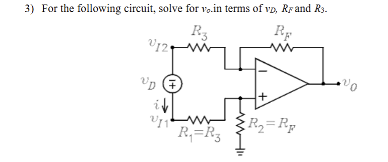 Solved For the following circuit, solve for vo.in ﻿terms | Chegg.com