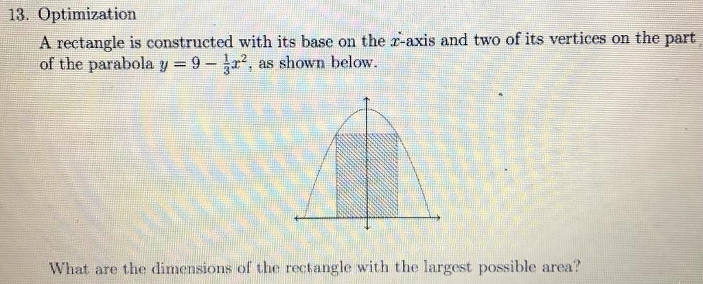 Solved 13. Optimization A rectangle is constructed with its | Chegg.com