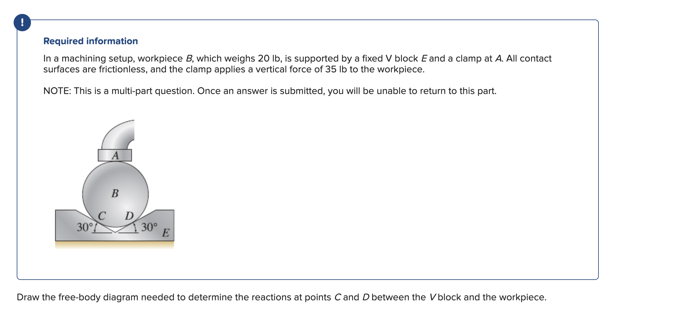 Solved Required information In a machining setup, workpiece | Chegg.com
