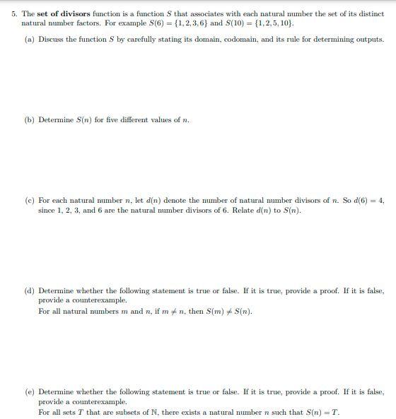 Solved 5 The Set Of Divisors Function Is A Function That
