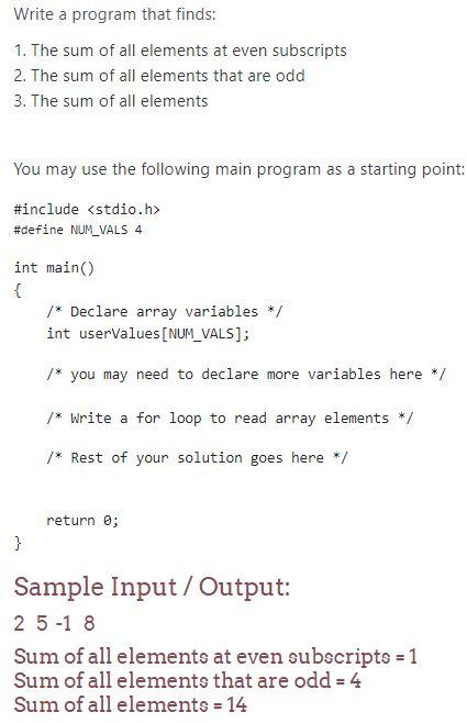 Solved Write a program that finds: 1. The sum of all | Chegg.com