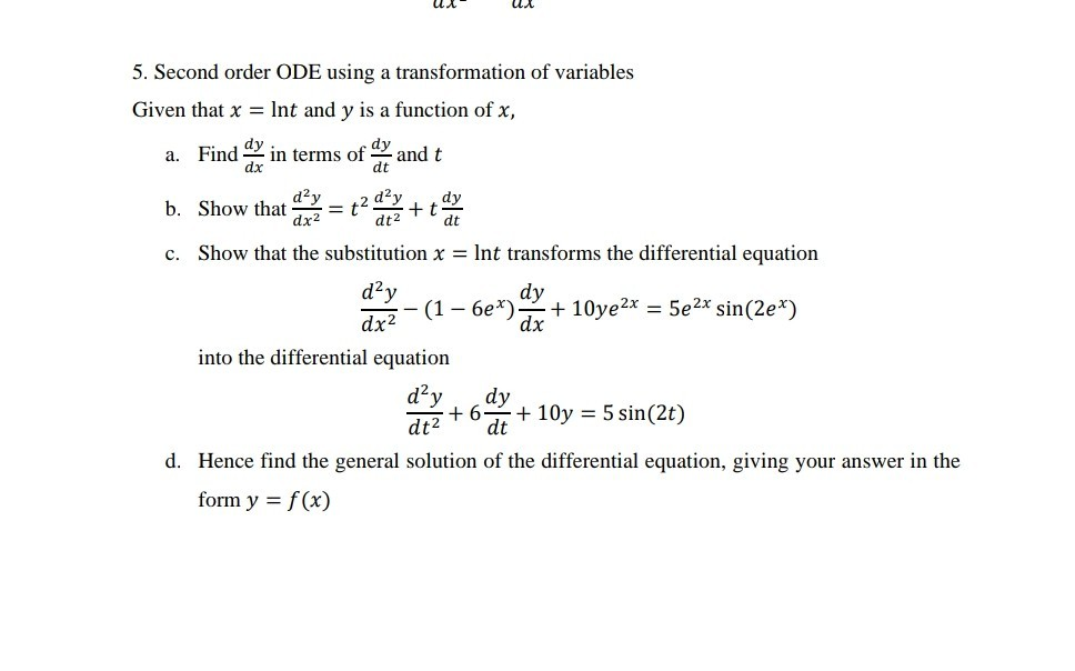 Solved U 5. Second order ODE using a transformation of | Chegg.com