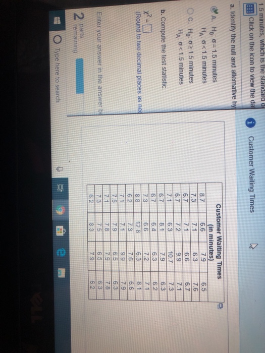 Solved The data table contains waiting times of customers at | Chegg.com