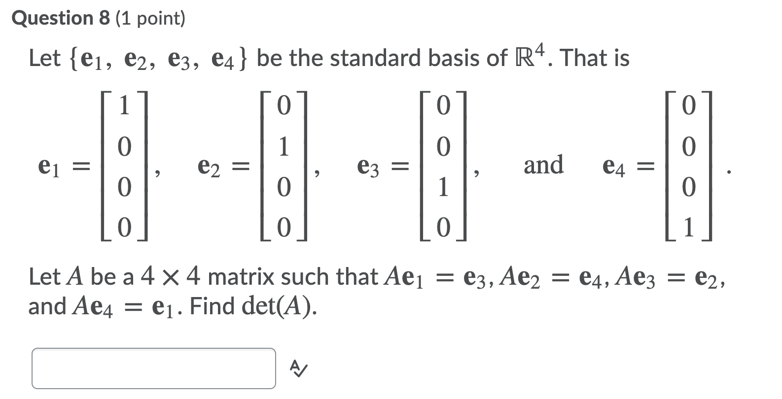 Solved Let {el E2 Ez E4} Be The Standard Basis Of R4