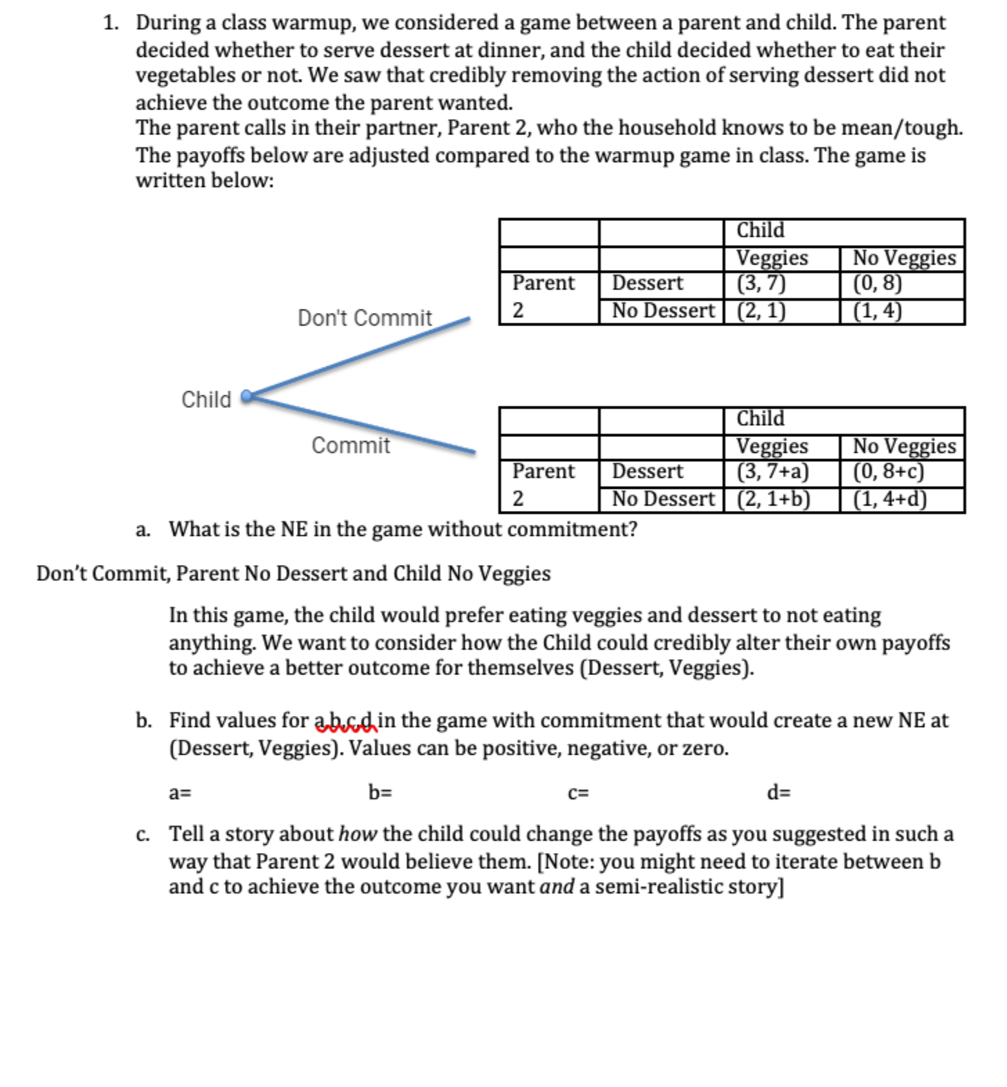 Solved 1. ﻿During a class warmup, we considered a game | Chegg.com