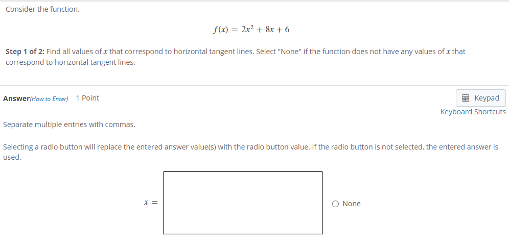 Solved Consider the function. f(x) = 2x2 + 8x + 6 Step 1 of | Chegg.com