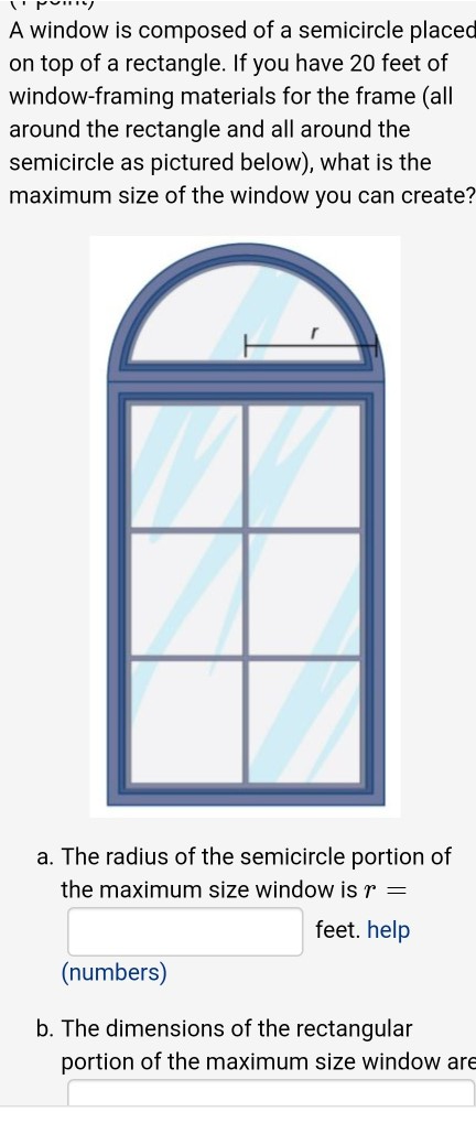 Solved A window is composed of a semicircle placed on top of | Chegg.com