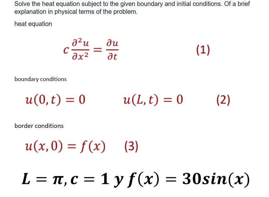 Solved Solve the heat equation subject to the given boundary | Chegg.com
