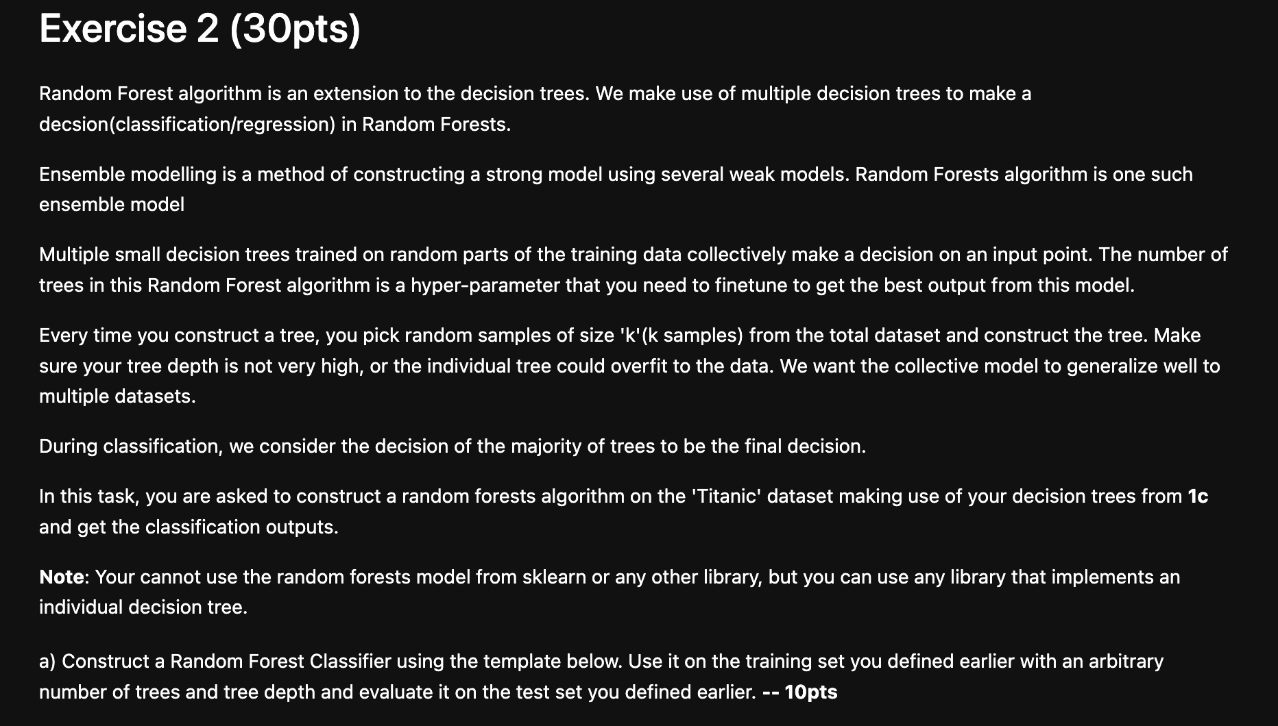 Solved Random Forest algorithm is an extension to the | Chegg.com