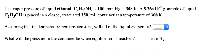 Solved The vapor pressure of liquid ethane thiol, C2H5SH, is | Chegg.com