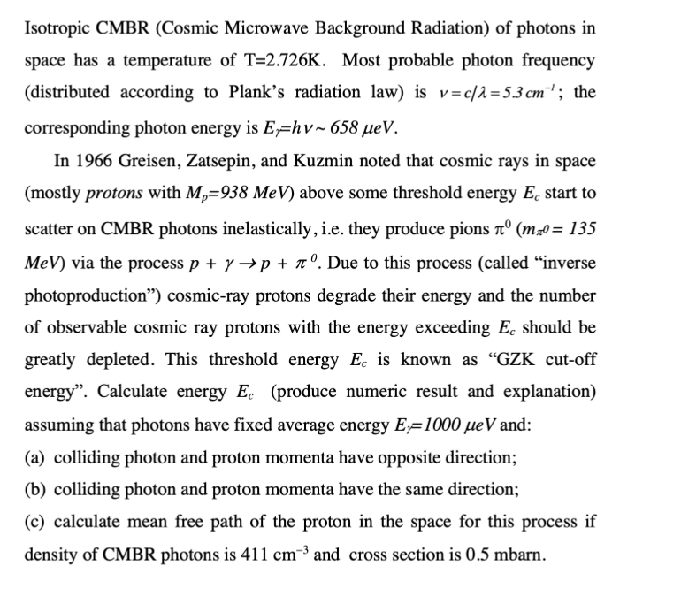 Isotropic CMBR (Cosmic Microwave Background | Chegg.com