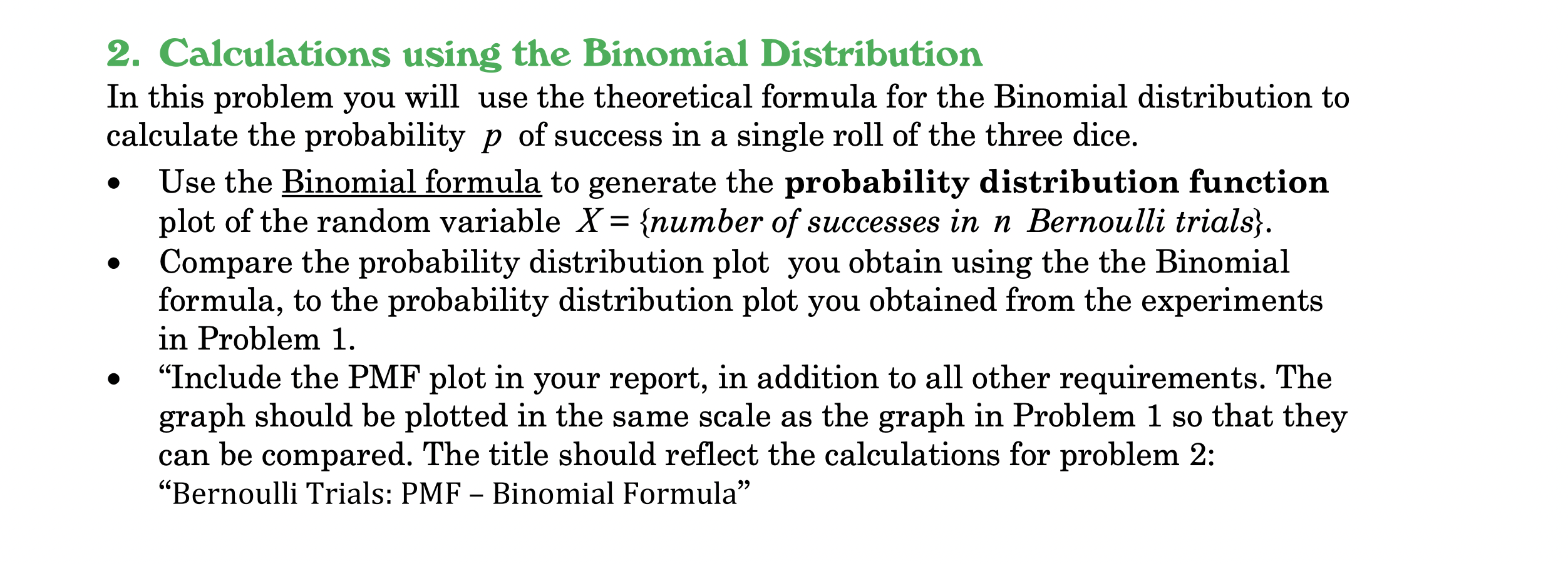 Solved 2. Calculations using the Binomial Distribution In | Chegg.com