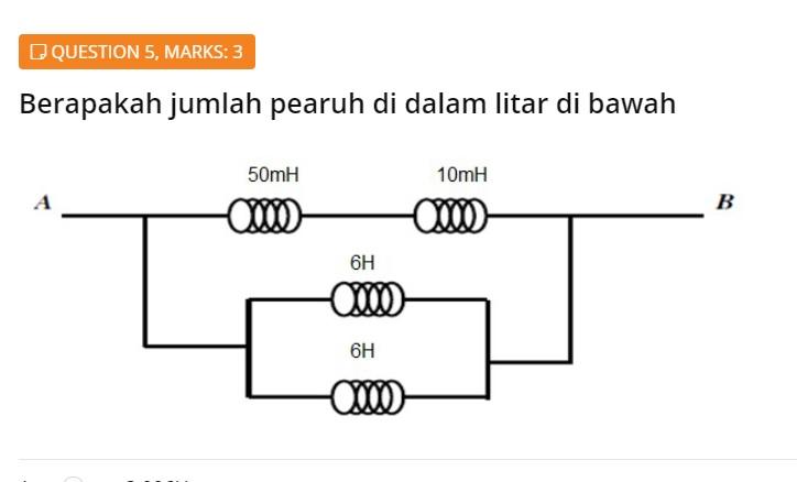 Solved QUESTION 5, MARKS: 3 Berapakah jumlah pearuh di dalam | Chegg.com