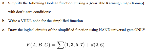 Solved a. ﻿Simplify the following Boolean function F ﻿using | Chegg.com