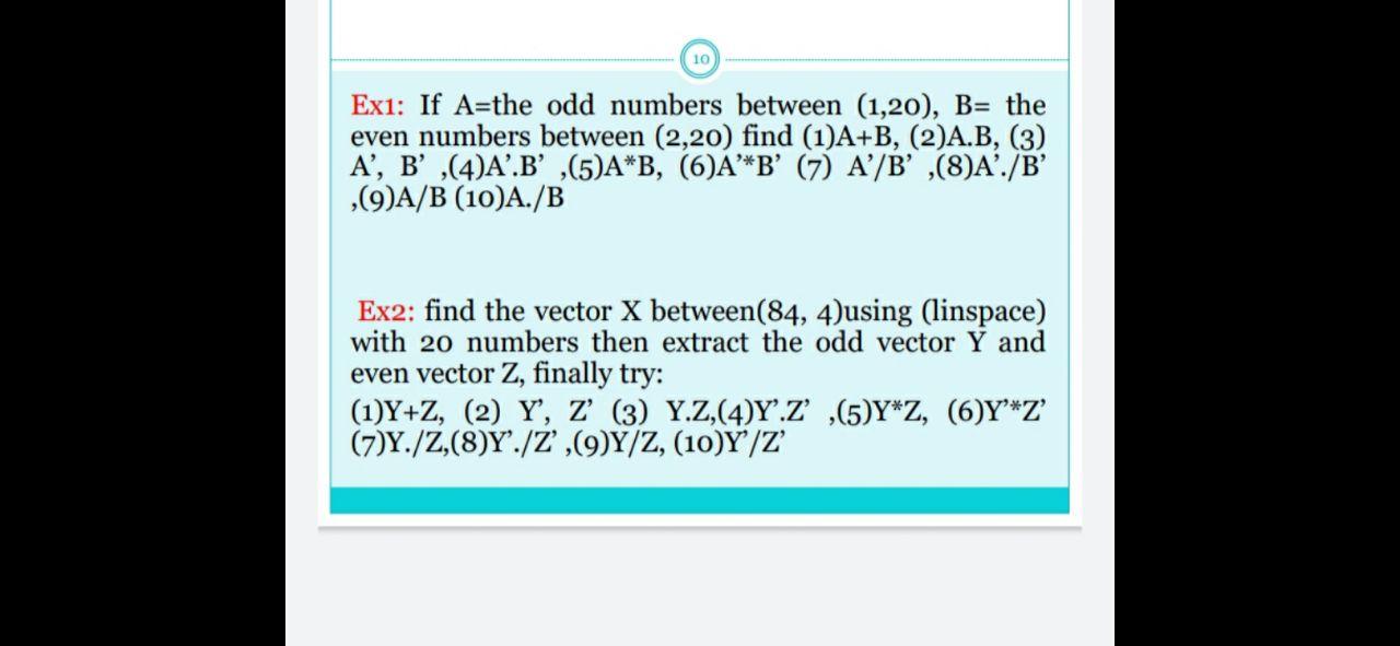 Solved 10 Ext: If A=the odd numbers between (1,20), B= the | Chegg.com