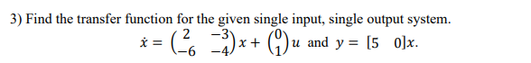 3) Find the transfer function for the given single | Chegg.com