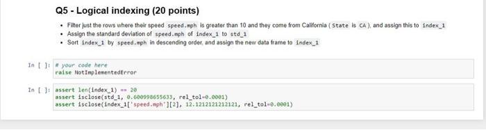 Q5 - Logical indexing ( 20 points) - Filler just the | Chegg.com Q5 - Logical indexing ( 20 points) - Filler just the | Chegg.com