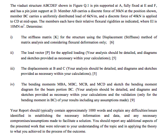Solved The viaduct structure ABCDEF shown in Figure Q.1 is | Chegg.com