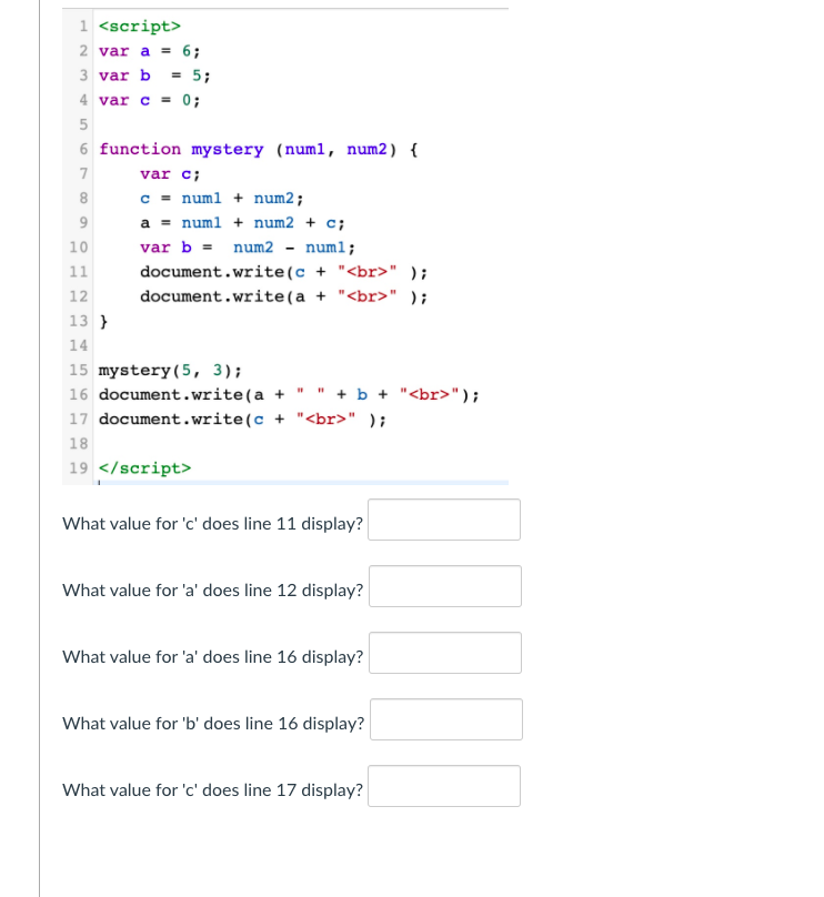 Solved 1 What value for 'c' does line 11 display? What | Chegg.com