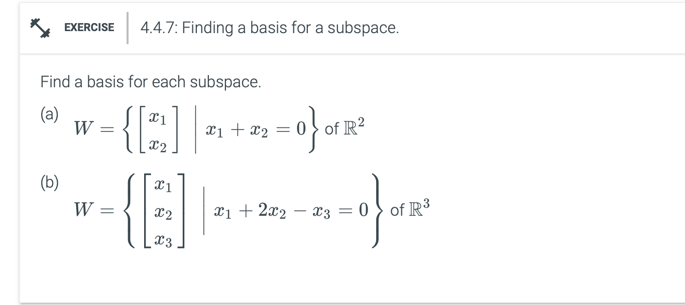 Solved 4.4.7: Finding a basis for a subspace. Find a basis | Chegg.com