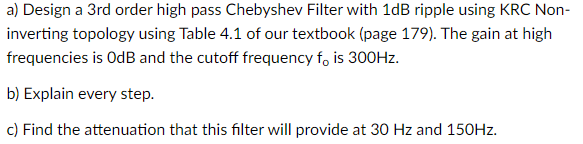 a) Design a 3rd order high pass Chebyshev Filter with | Chegg.com