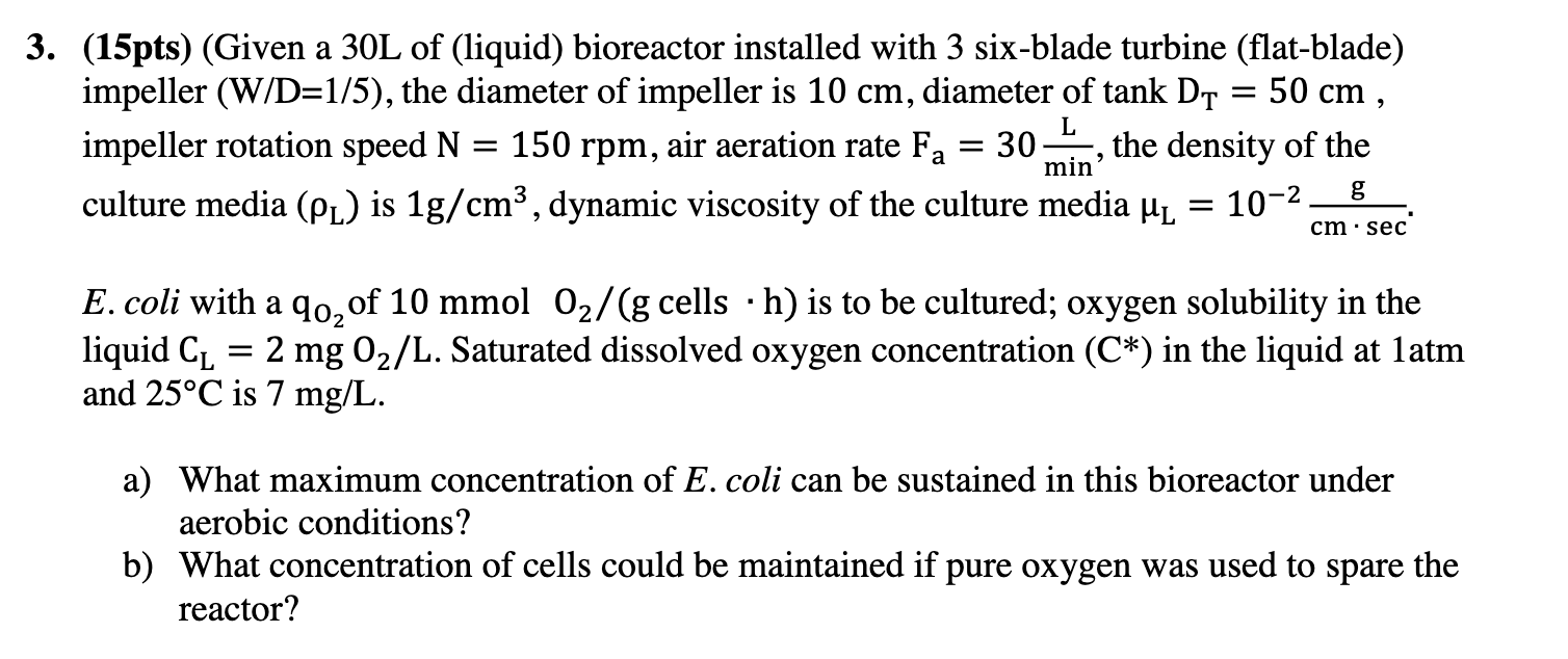 Solved 50 cm, L 3. (15pts) (Given a 30L of (liquid) | Chegg.com
