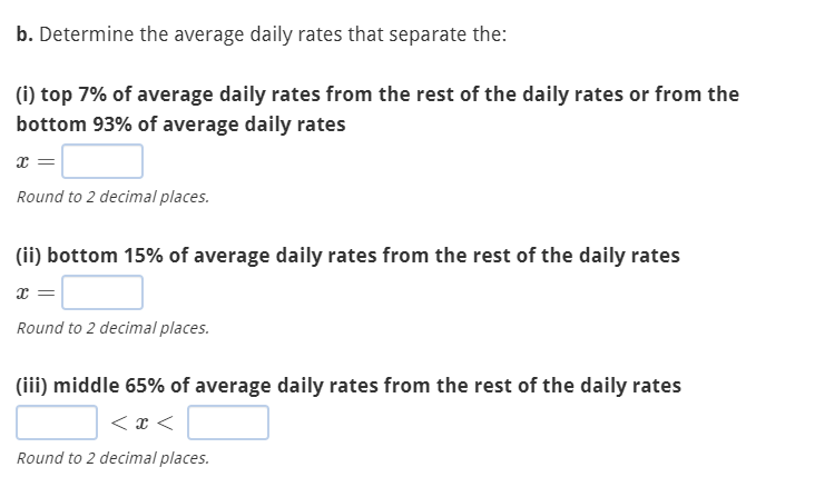 Solved The average daily rate of a hotel in Canada as of | Chegg.com