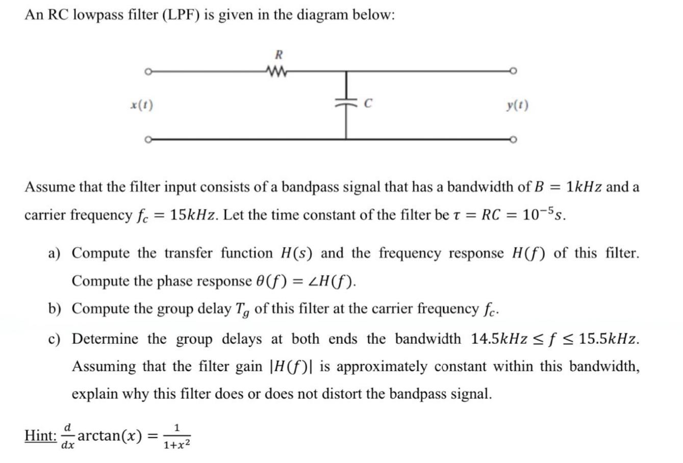 Solved An RC lowpass filter (LPF) is given in the diagram | Chegg.com